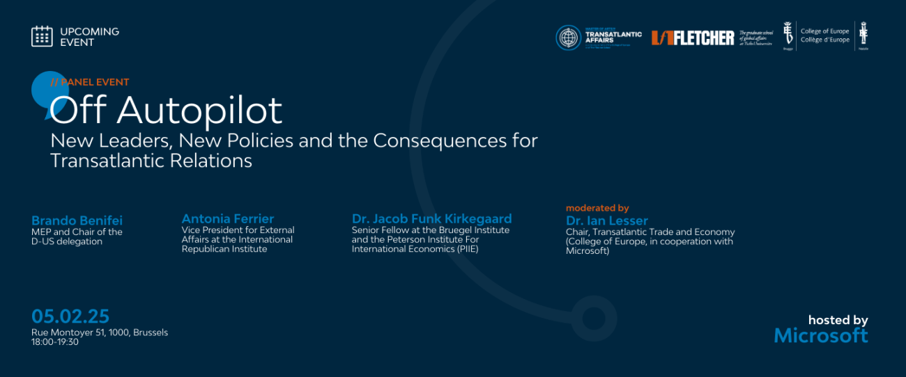 Chair of Transatlantic Trade and Economy's panel event: 'Off Autopilot ...